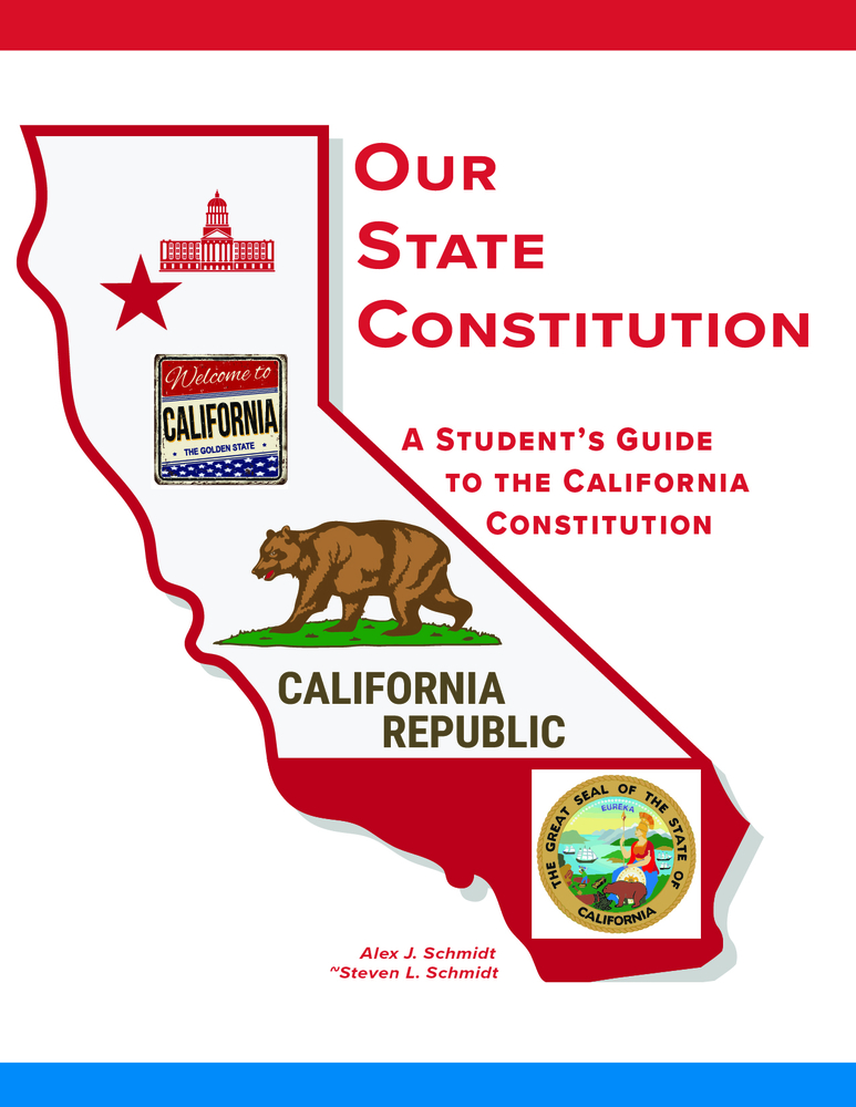 Our State Constitution - A Student's Guide to the California ...