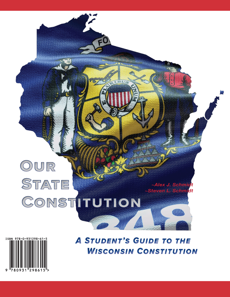 Our State Constitution - A Student's Guide to the Wisconsin ...